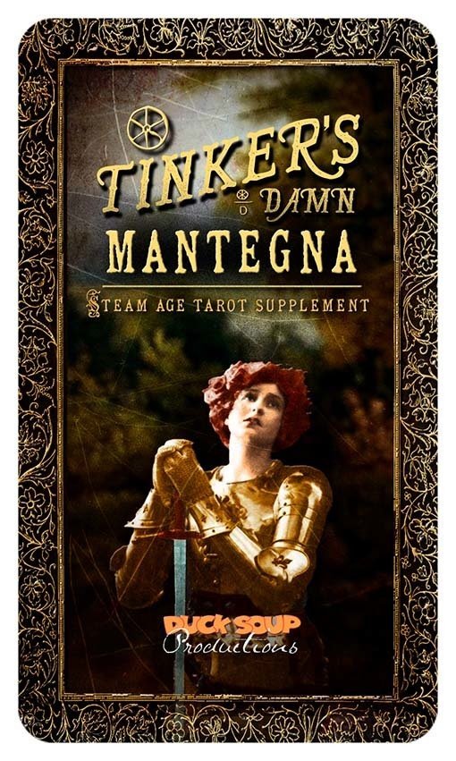 Tinker's Damn MANTEGNA • 1st Edition – Tarot by Duck Soup